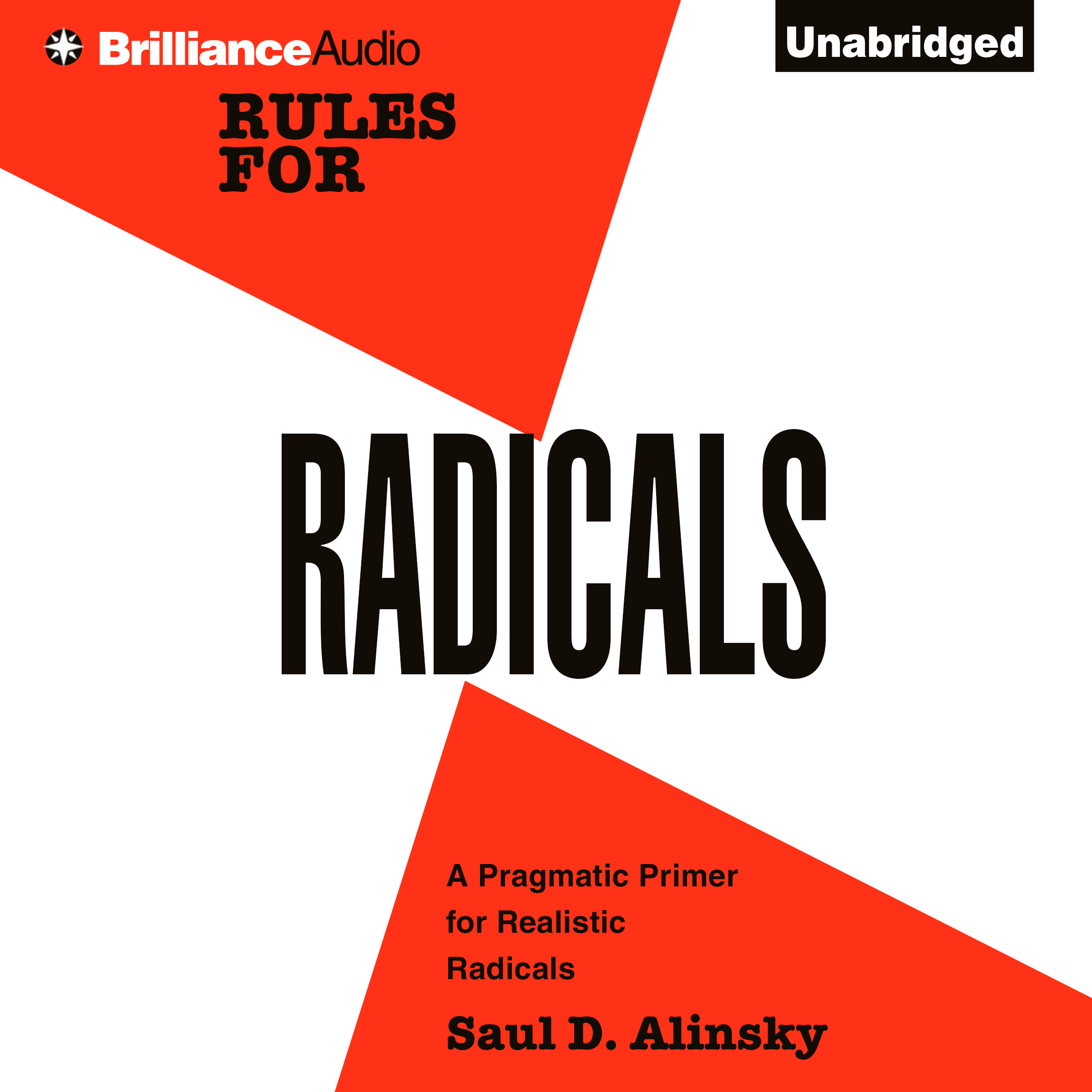 Rules For Radicals By Saul Alinsky CJ Trowbridge